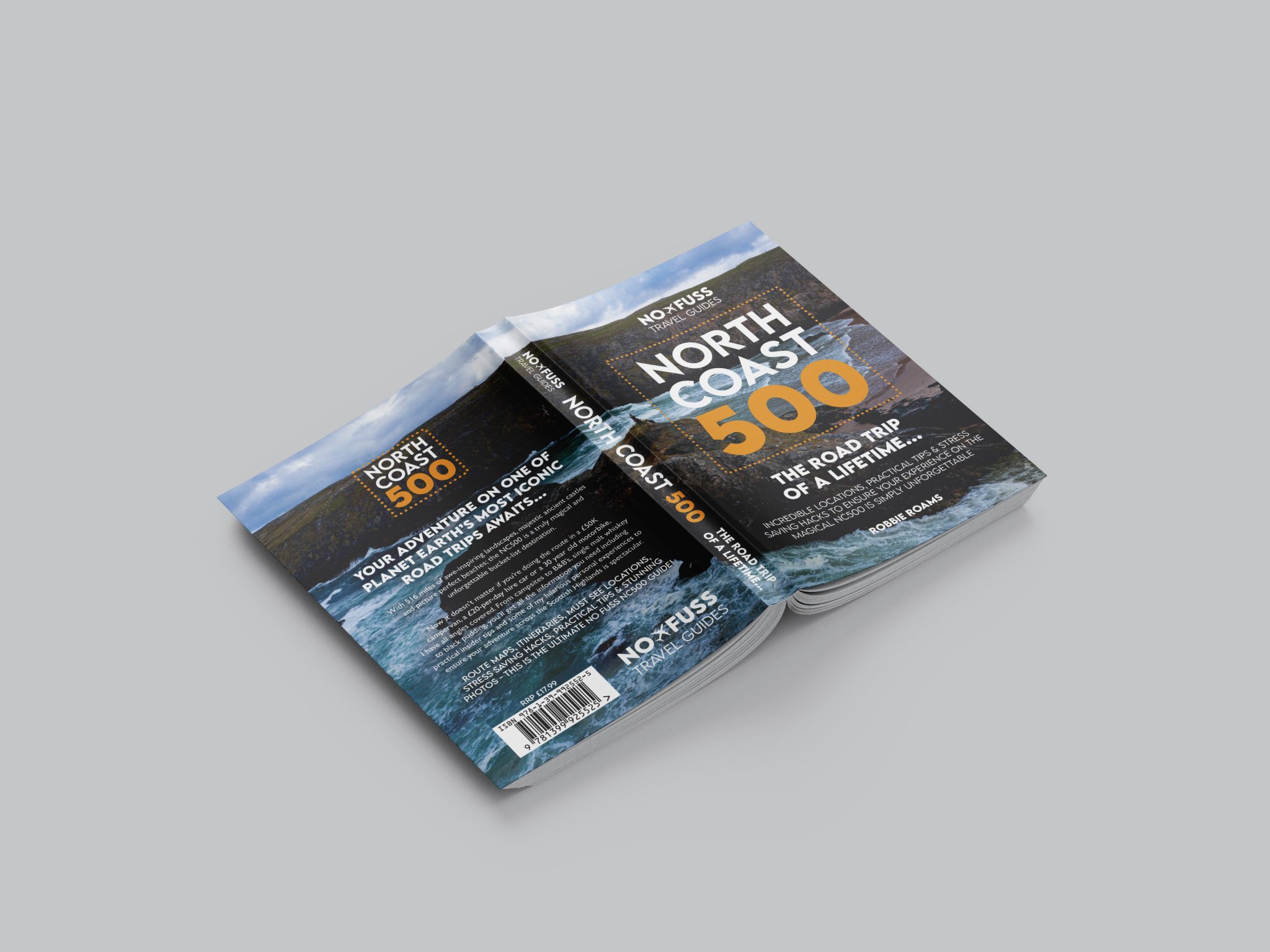 NC500 Guide Book - The Road Trip of a Lifetime by Robbie Roams