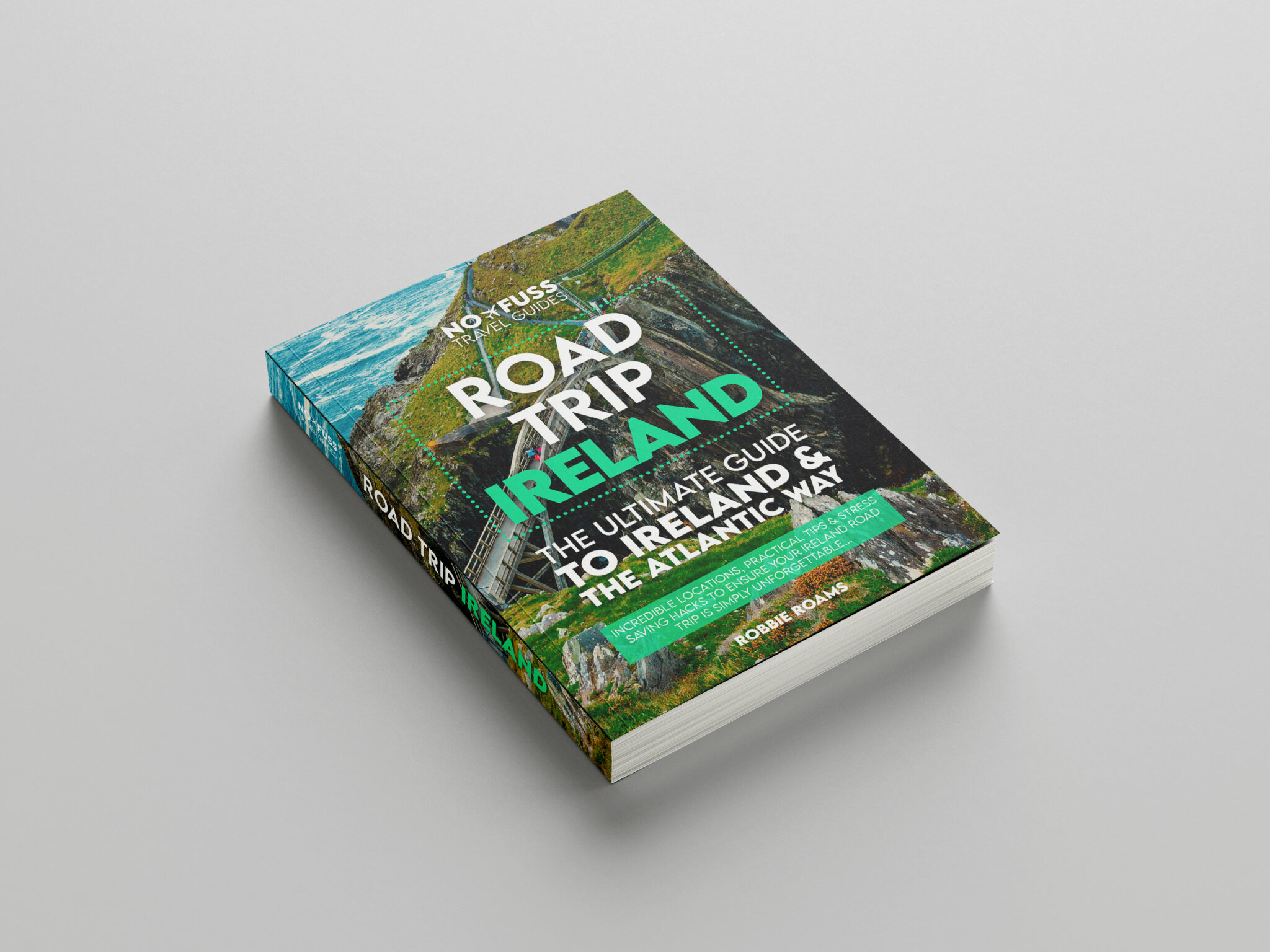 Ireland & Wild Atlantic Way Guide Book by Robbie Roam
